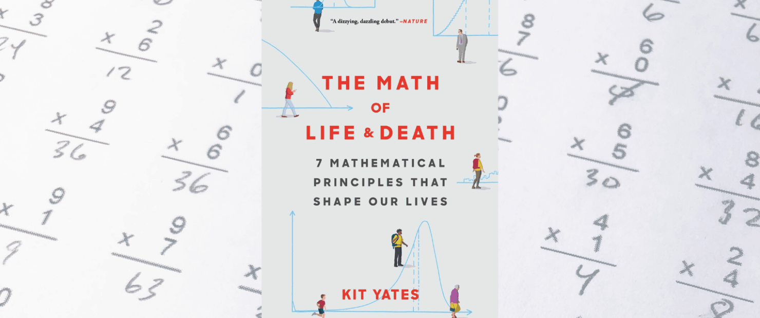 The Math of Life and Death — Interview with Kit Yates